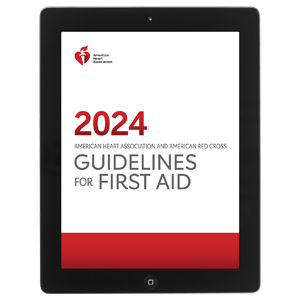 2024 Guidelines for First Aid | American Heart Association International